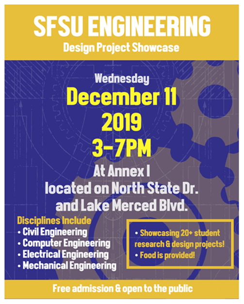 SFSU Engineering - Design Project Showcase | School of Engineering